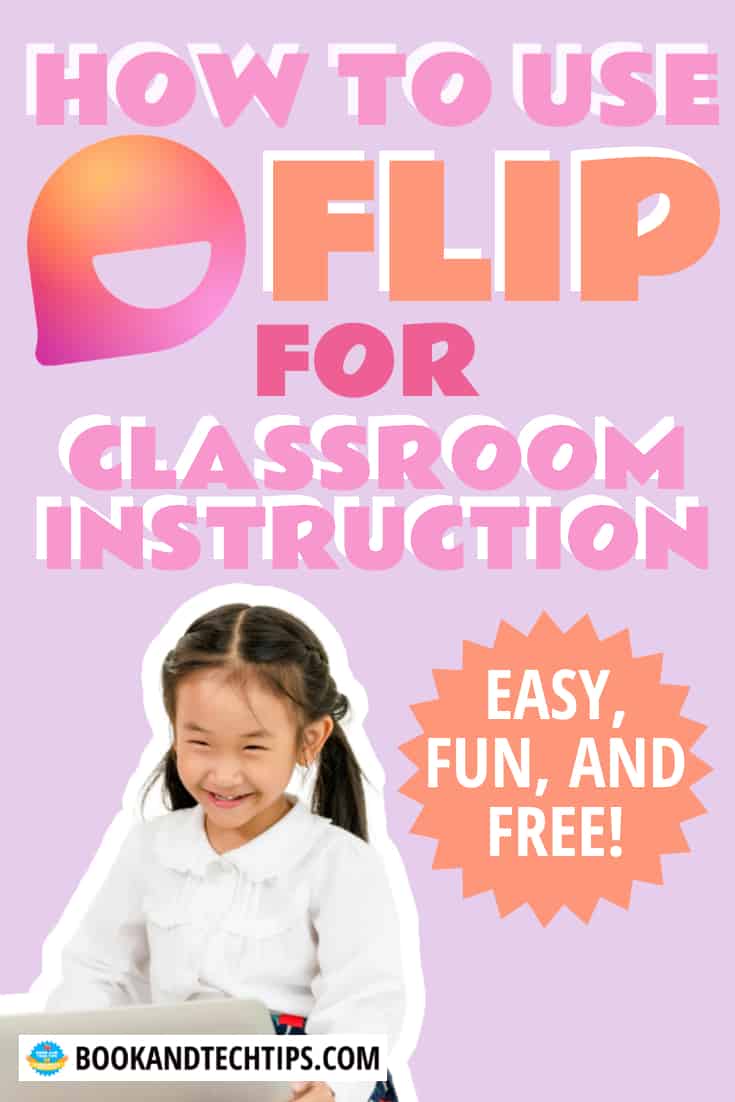 Flipgrid Student Login: Now Flip Student Login - Book and Tech Tips