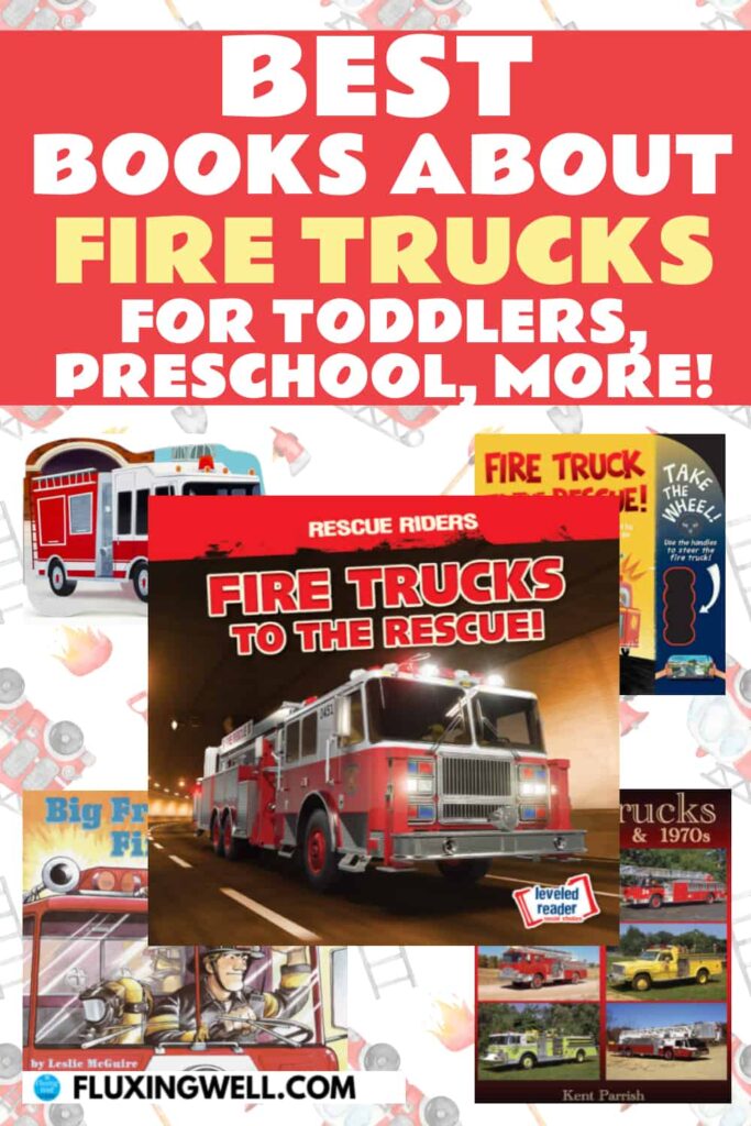 34 Fire Truck Books for Kids and Adults - Book and Tech Tips