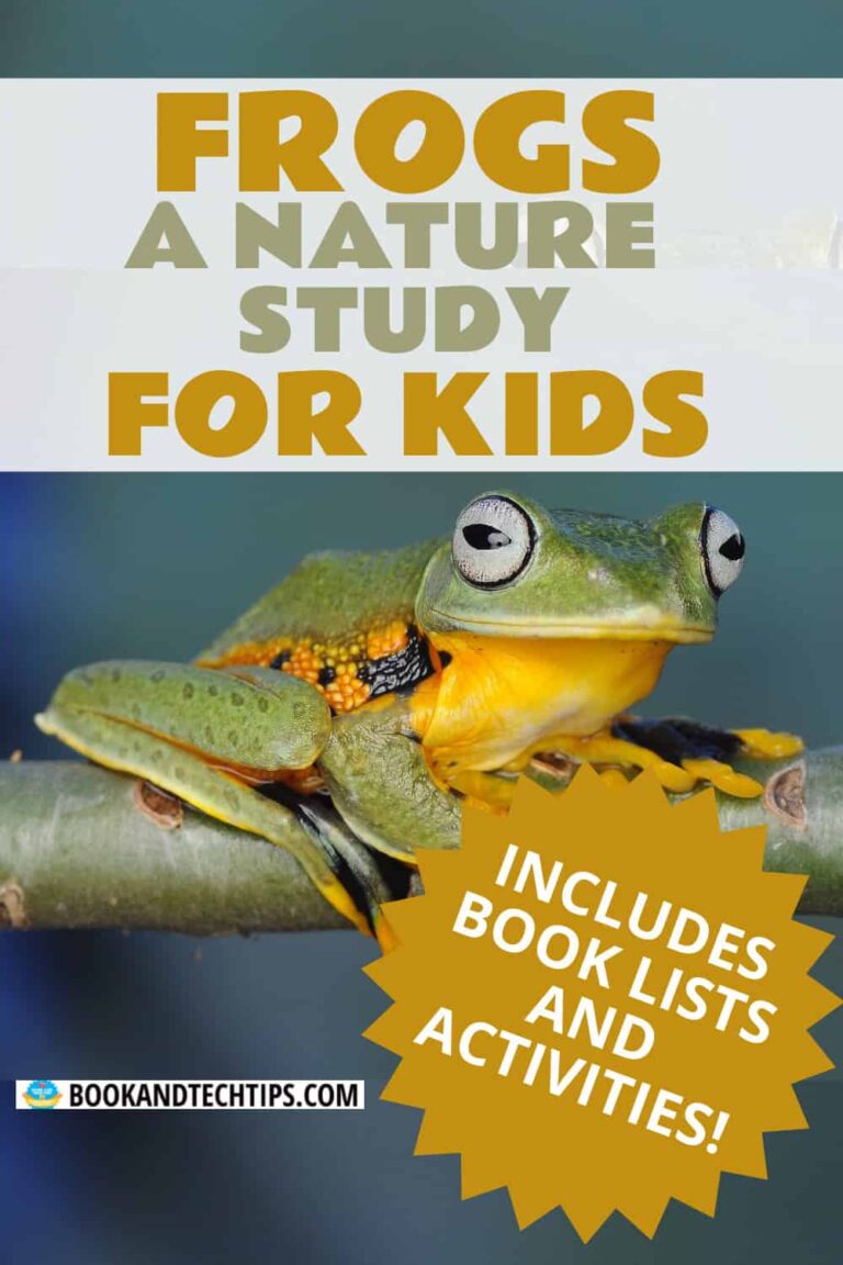Nature Studies for Kids: Books and Activities - Book and Tech Tips